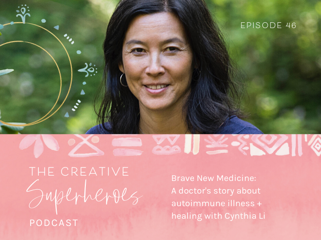 CSP #46: Brave New Medicine with Cynthia Li | Andrea Scher