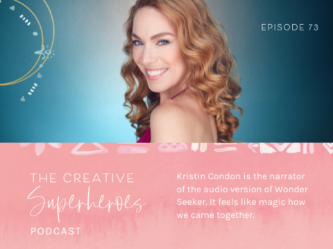 CSP #73: Using our voices with narrator Kristin Condon | Andrea Scher